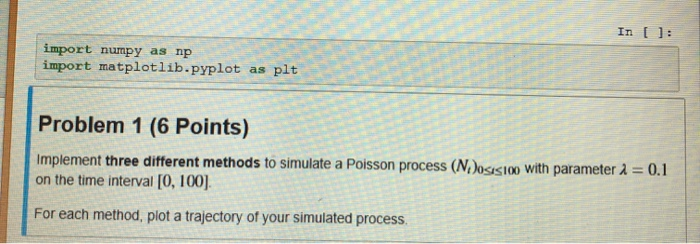 Python help!! For each method, plot a tragectory of | Chegg.com