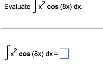 Solved Evaluate the following integral using integration by | Chegg.com