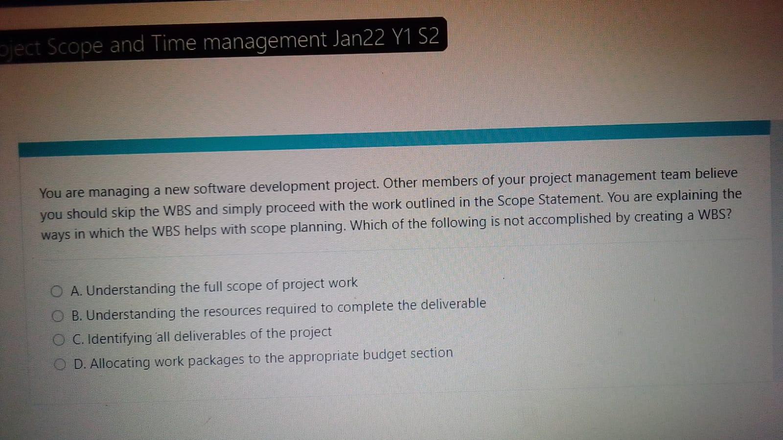 Solved You are managing a new software development project. | Chegg.com