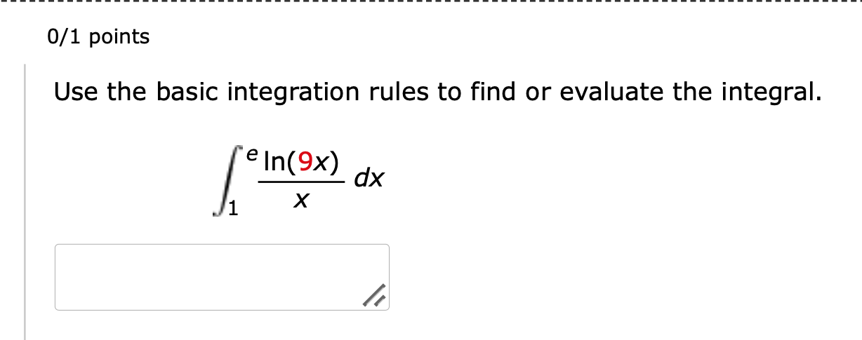 Solved 0/1 points Use the basic integration rules to find or | Chegg.com
