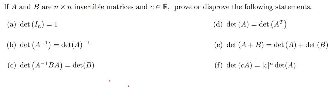 Solved If A and B are n x n invertible matrices and ceR, | Chegg.com