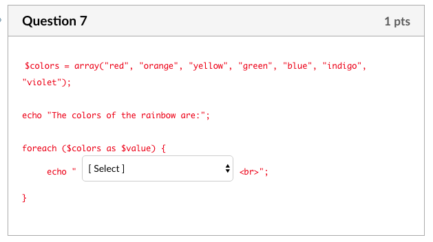 Solved Question7 1 pts colors-arrayC"red", "orange", | Chegg.com