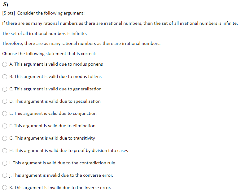 Solved 5) [5 pts] Consider the following argument: If there | Chegg.com