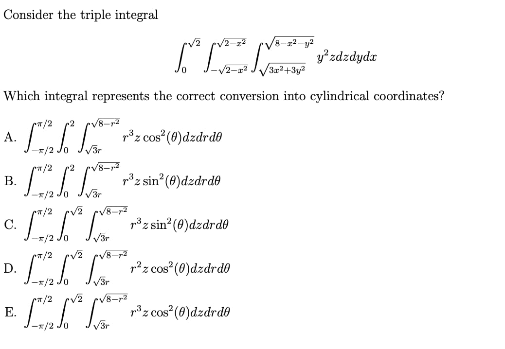 Solved Consider the triple integral | Chegg.com