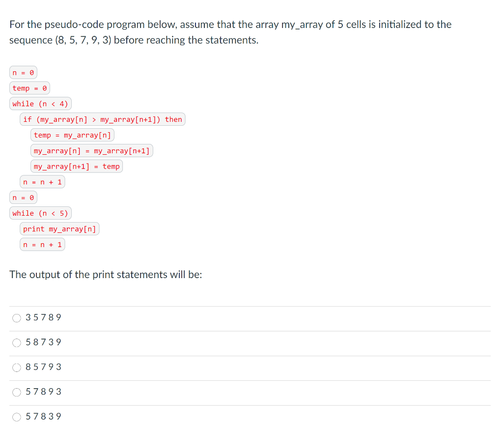 Solved the For the pseudo-code program below, assume that | Chegg.com