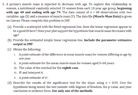 2. A person's muscle mass is expected to decrease | Chegg.com
