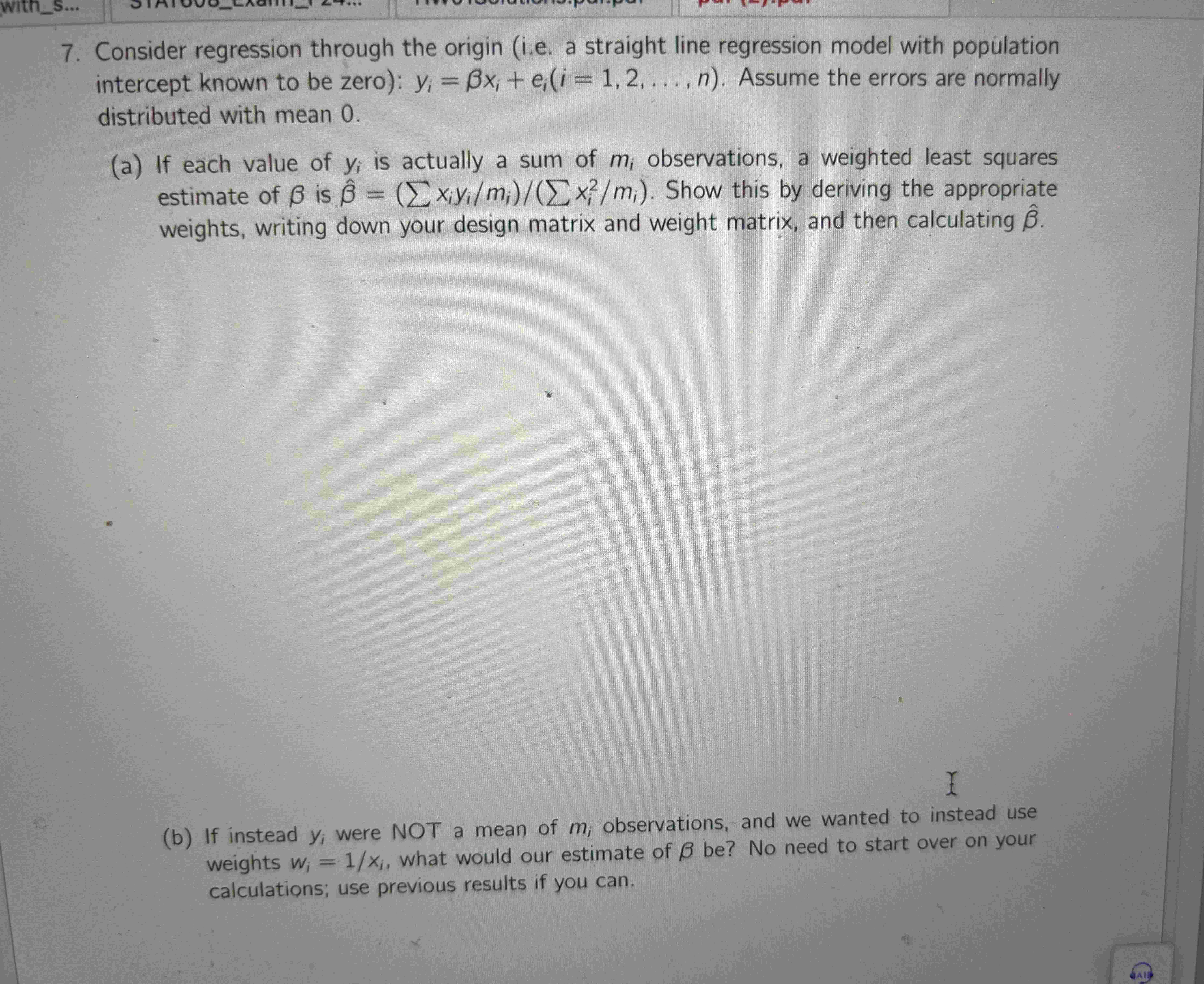 Solved Consider regression through the origin (i.e. ﻿a | Chegg.com