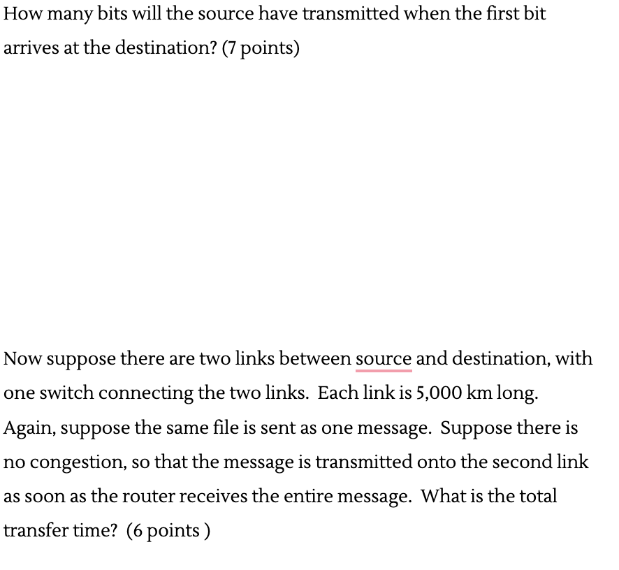 Solved We are sending a file of 500,000 ﻿bits from a source | Chegg.com
