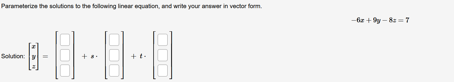 Solved Parameterize the solutions to the following linear | Chegg.com