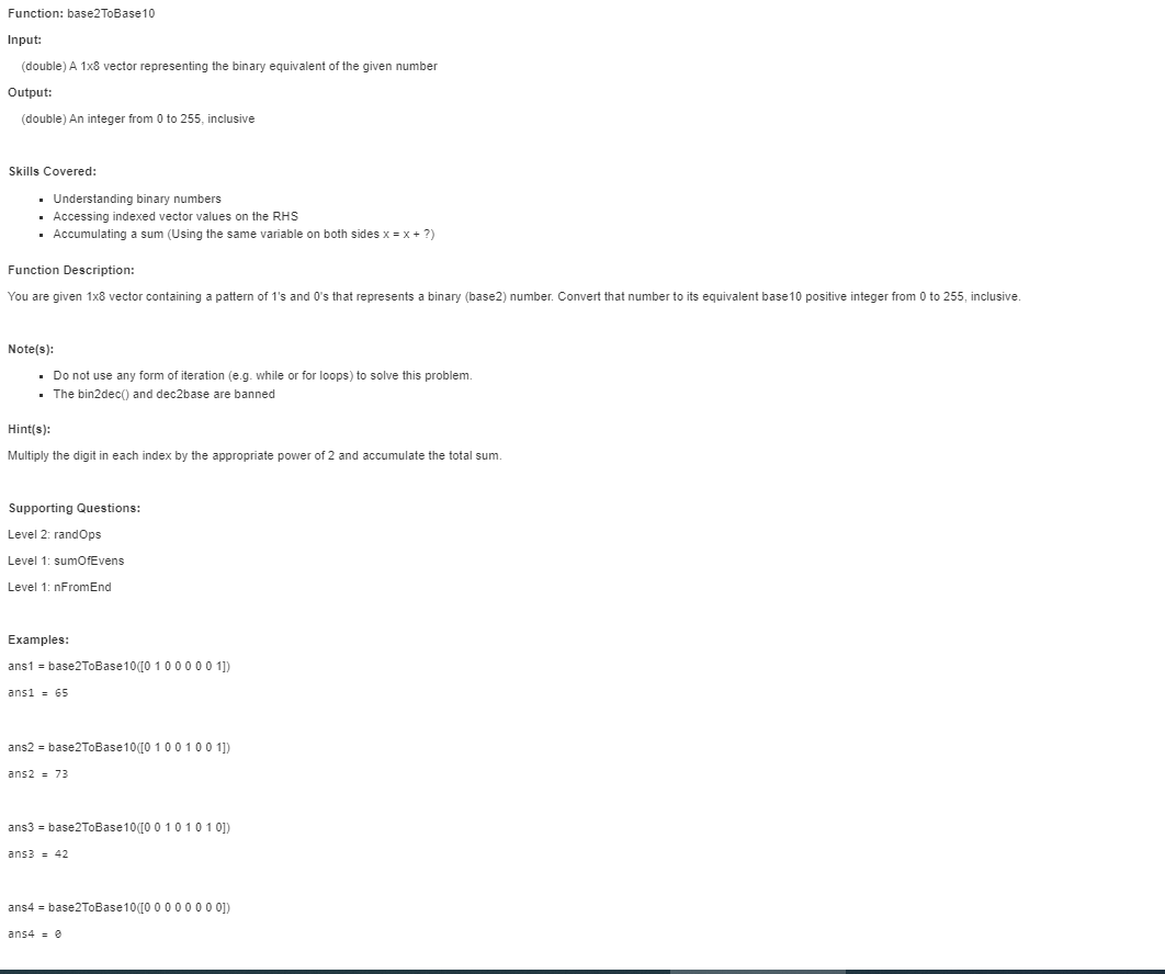 Solved Function: base2 ToBase 10 Input: (double) A 1x8 | Chegg.com