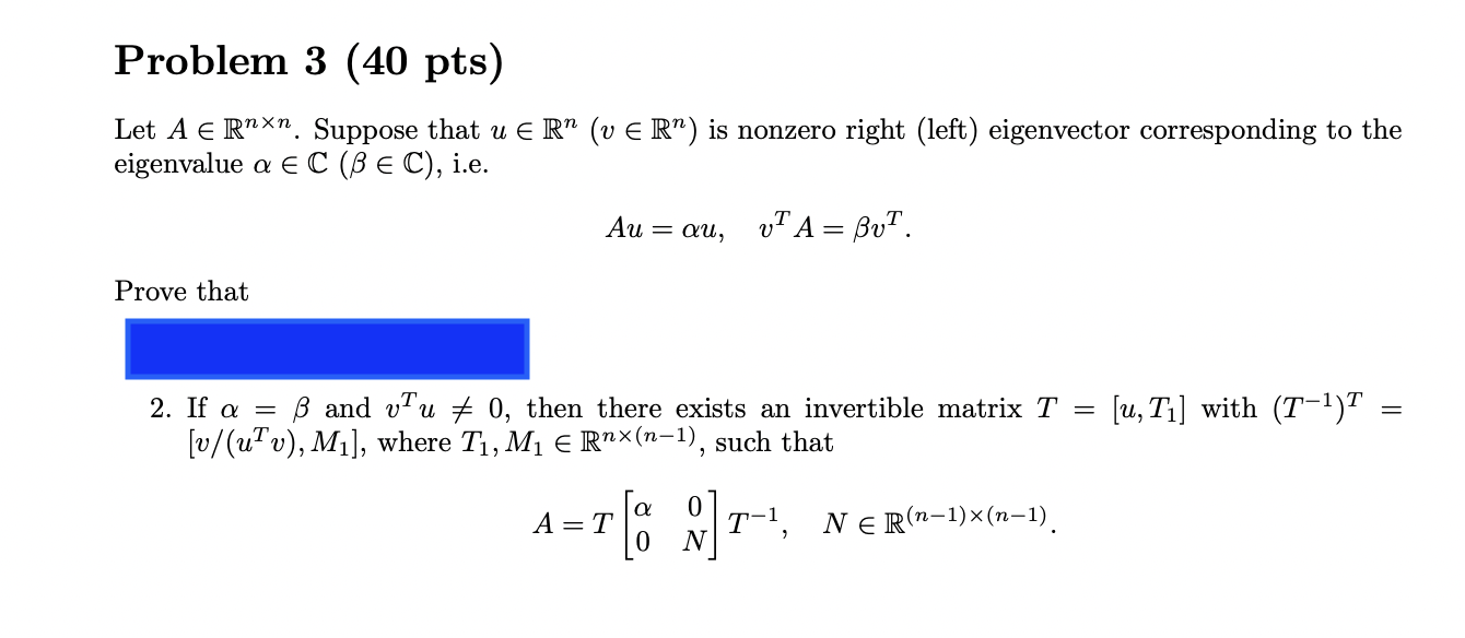 Solved Let A∈Rn×n. Suppose that u∈Rn(v∈Rn) is nonzero right | Chegg.com
