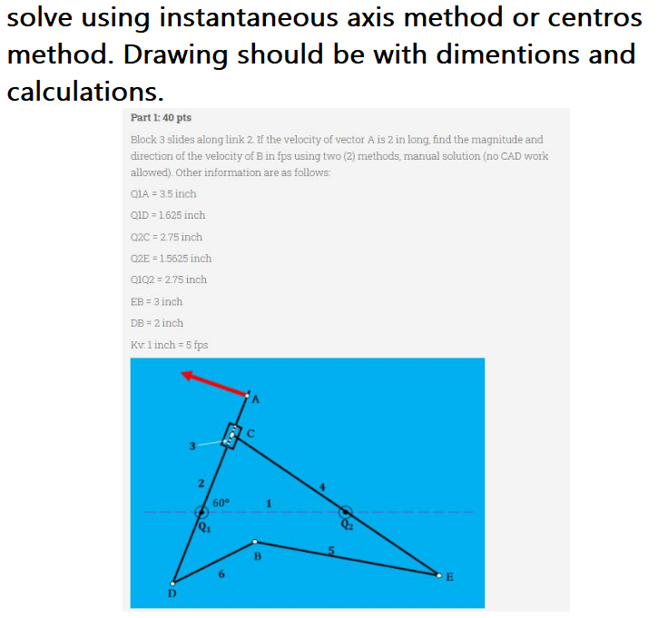 Solved solve using instantaneous axis method or centros | Chegg.com