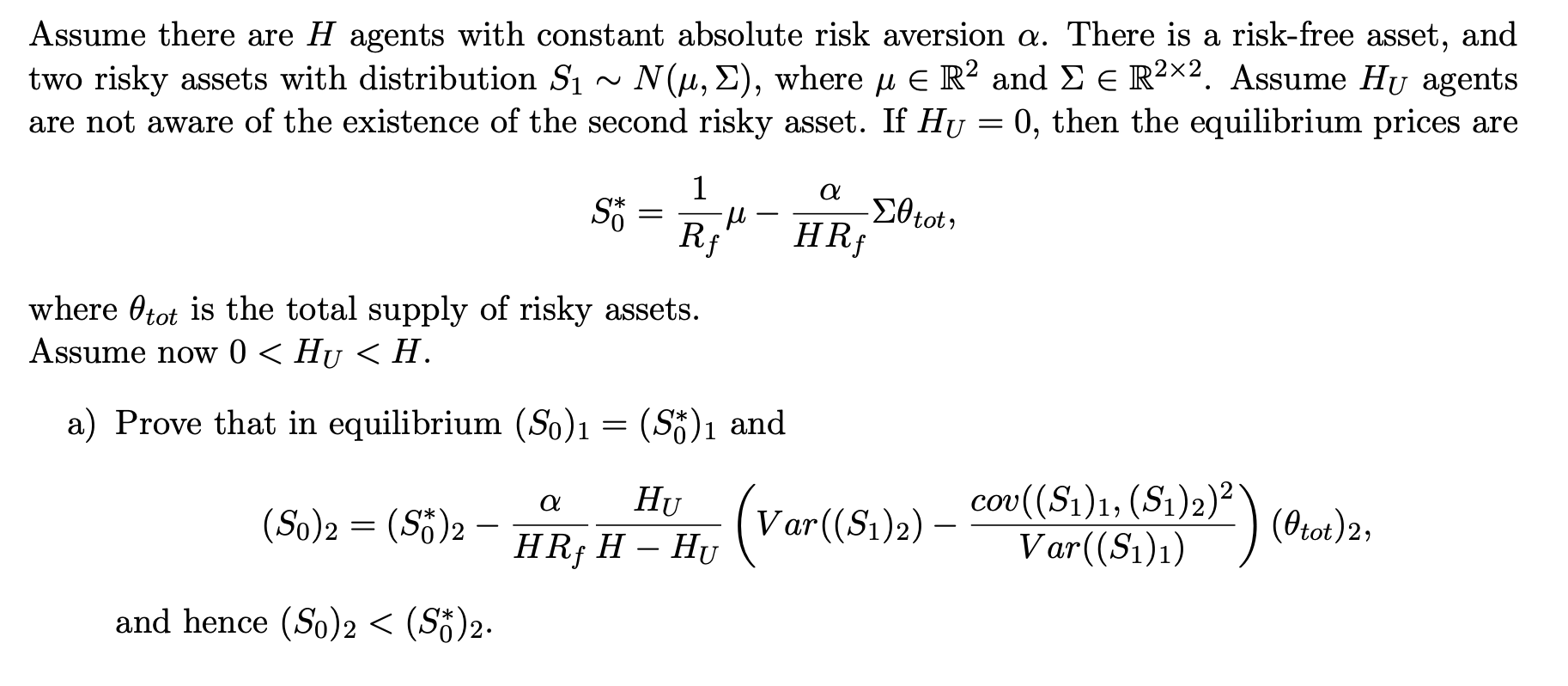Assume there are H agents with constant absolute risk | Chegg.com