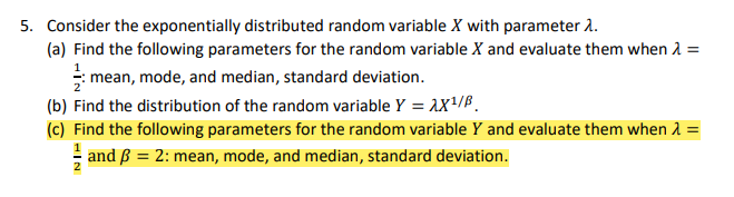 Solved 5. Consider the exponentially distributed random | Chegg.com