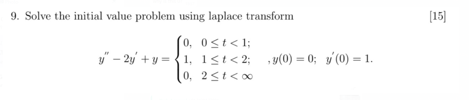 Solved 9. Solve the initial value problem using laplace | Chegg.com