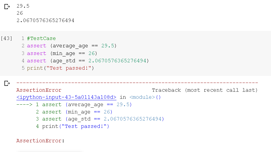 Solved 29.5 26 2.0670576365276494 [43] 1 #Testcase 2 assert | Chegg.com