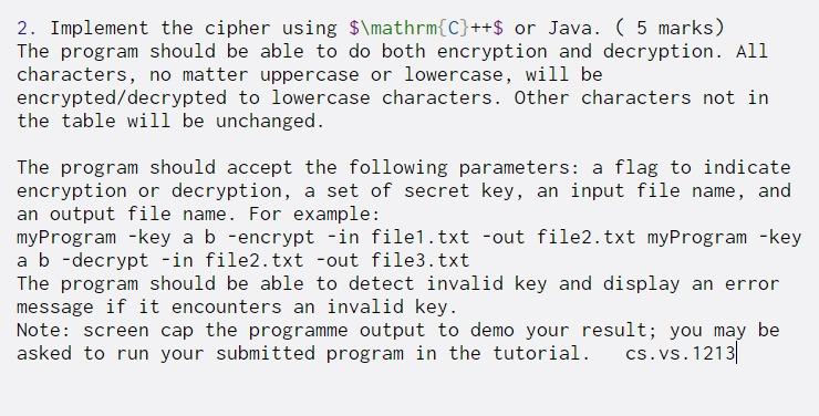 2. Implement the cipher using $\mathrm{C} ++$ or | Chegg.com