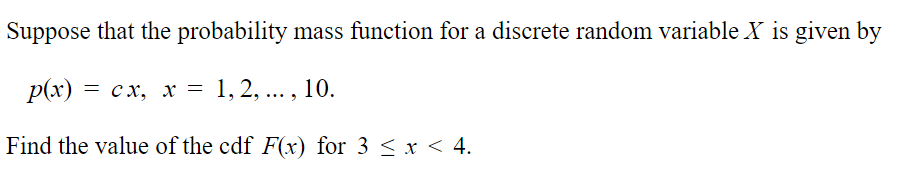 Solved Suppose that the probability mass function for a | Chegg.com