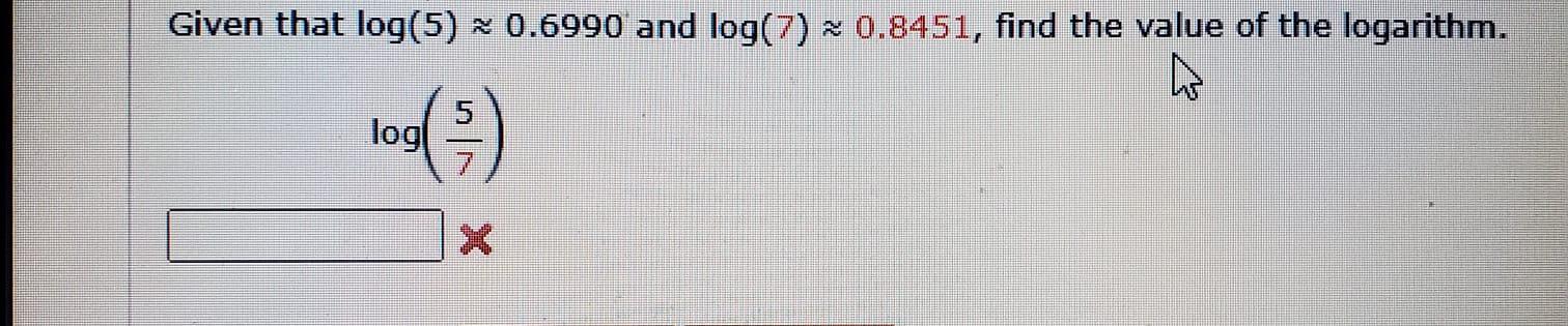 Solved Given that log(5) 2 0.6990' and log(7)
