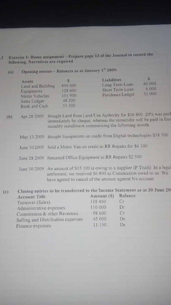 LECTURE 11 CXC PRINCIPLES OF ACCOUNTS THE GENERAL | Chegg.com