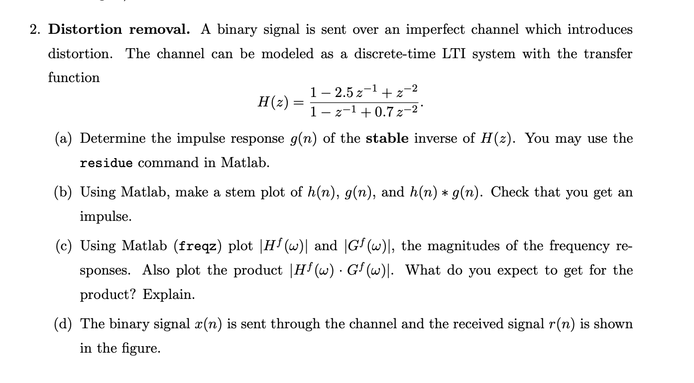 LTI matlab: For matlab (Please post code screenshot | Chegg.com