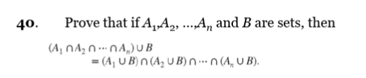 Solved 4o. ﻿Prove that if A1,A2,dots,An ﻿and B ﻿are sets, | Chegg.com