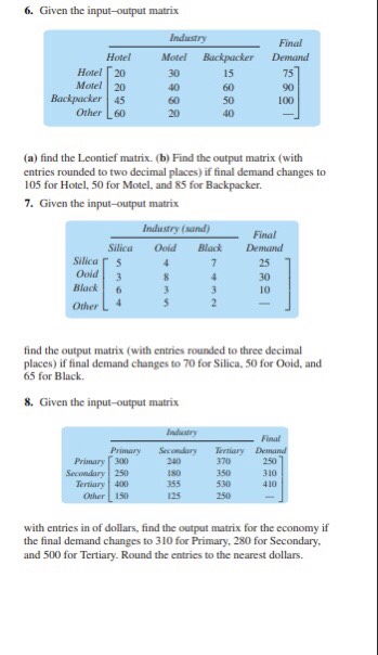 Solved 6 Given The Input Output Matrix A Find The 4651