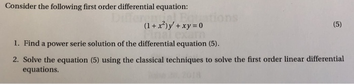 Solved Consider the following first order differential | Chegg.com