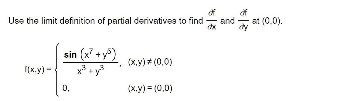Solved Use the limit definition of partial derivatives to | Chegg.com