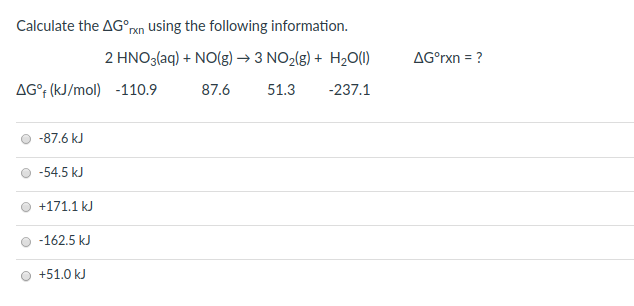 Solved Calculate the AG rxn using the following information. | Chegg.com