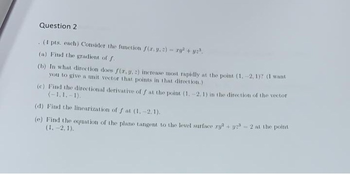 Solved Question 2 .(1 pts. each) Consider the funetion | Chegg.com
