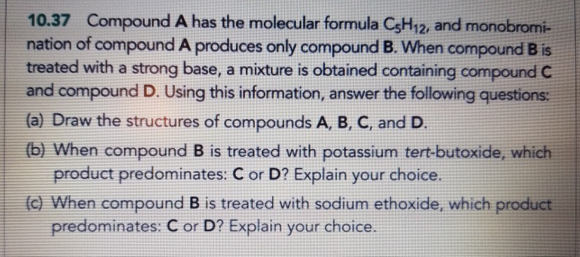 Solved 10.37 Compound A has the molecular formula C5H12, and | Chegg.com