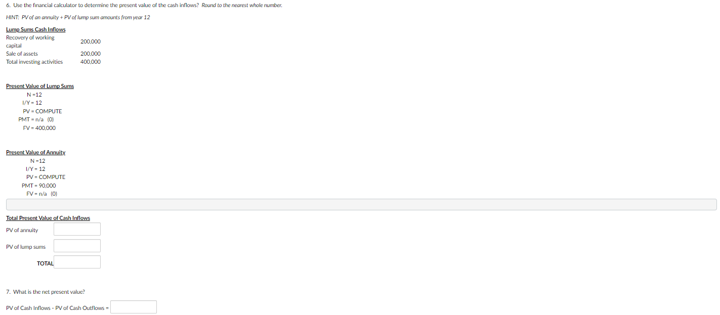 Solved 1. What is undiscounted cash outflow? 2. What is the | Chegg.com