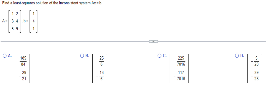 Solved Find a least-squares solution of the inconsistent | Chegg.com