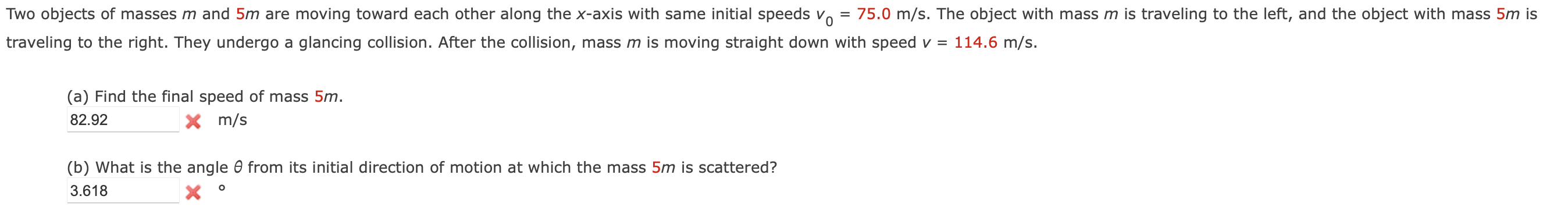 Solved Two Objects Of Masses M and 5m are Moving Toward