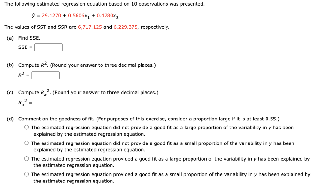 Solved The following estimated regression equation based on | Chegg.com