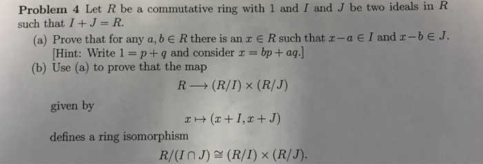 Solved Let R be a commutative ring with 1 and I and J be two | Chegg.com