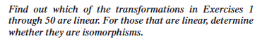 Solved Find out which of the transformations in Exercises 1 | Chegg.com