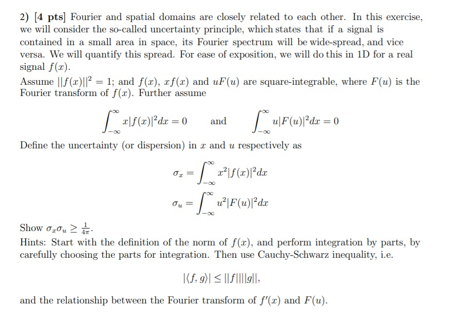 Solved 2) [4 pts) Fourier and spatial domains are closely | Chegg.com