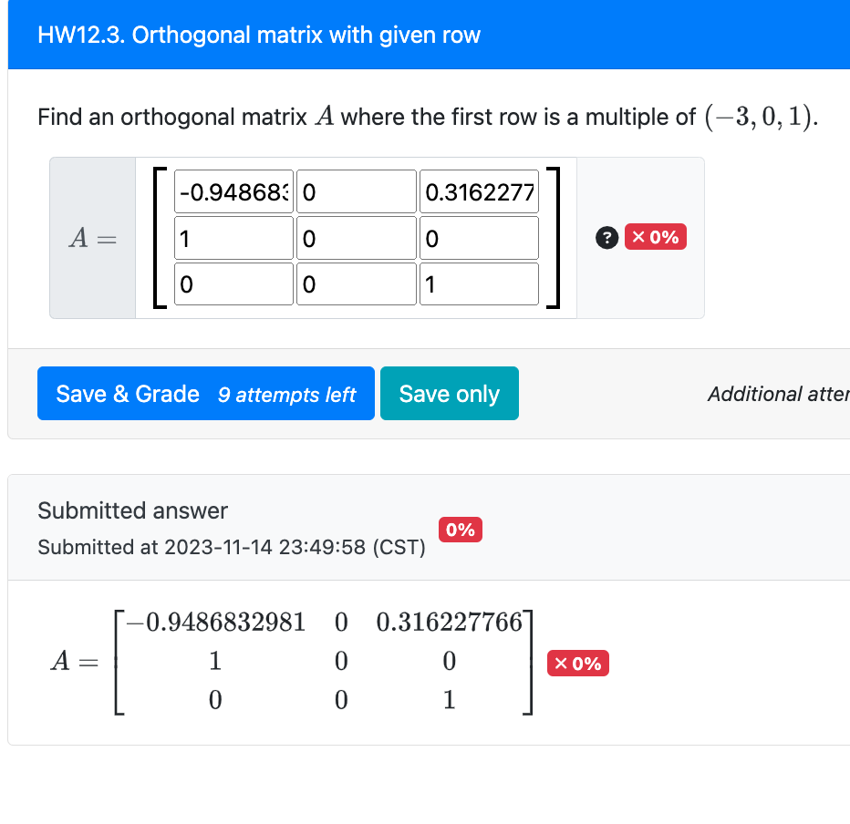 Solved HW12.3. ﻿Orthogonal matrix with given rowFind an | Chegg.com