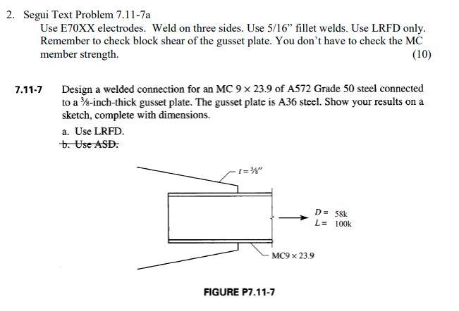 Solved 2. Segui Text Problem 7.11-7a Use E70XX electrodes. | Chegg.com
