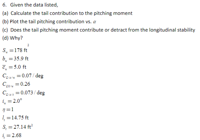 6. Given the data listed, (a) Calculate the tail | Chegg.com
