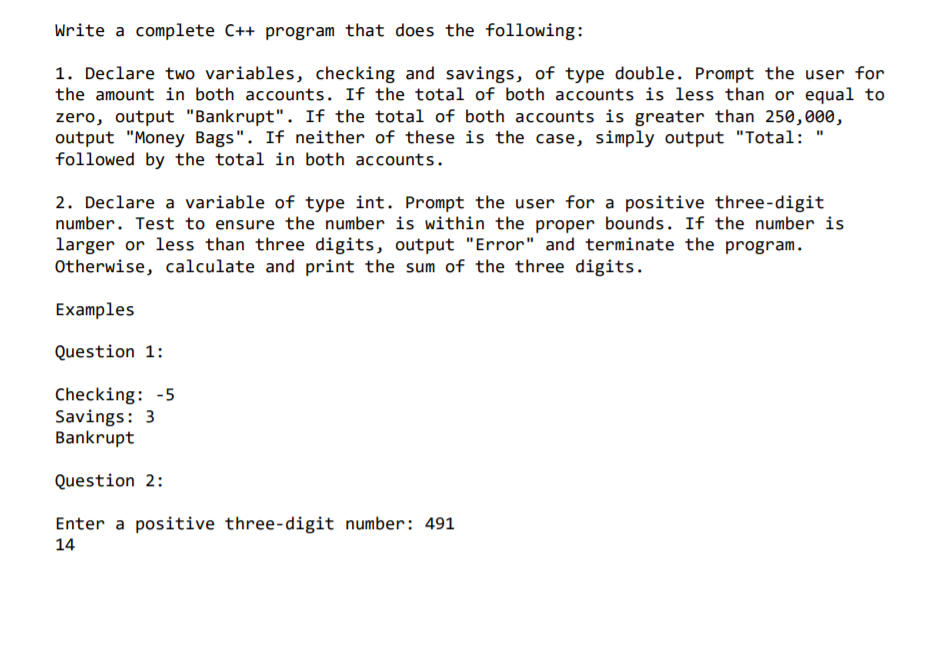 Solved Write a complete C++ program that does the following: | Chegg.com