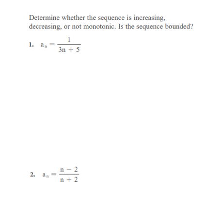 Solved Determine whether the sequence is increasing, | Chegg.com