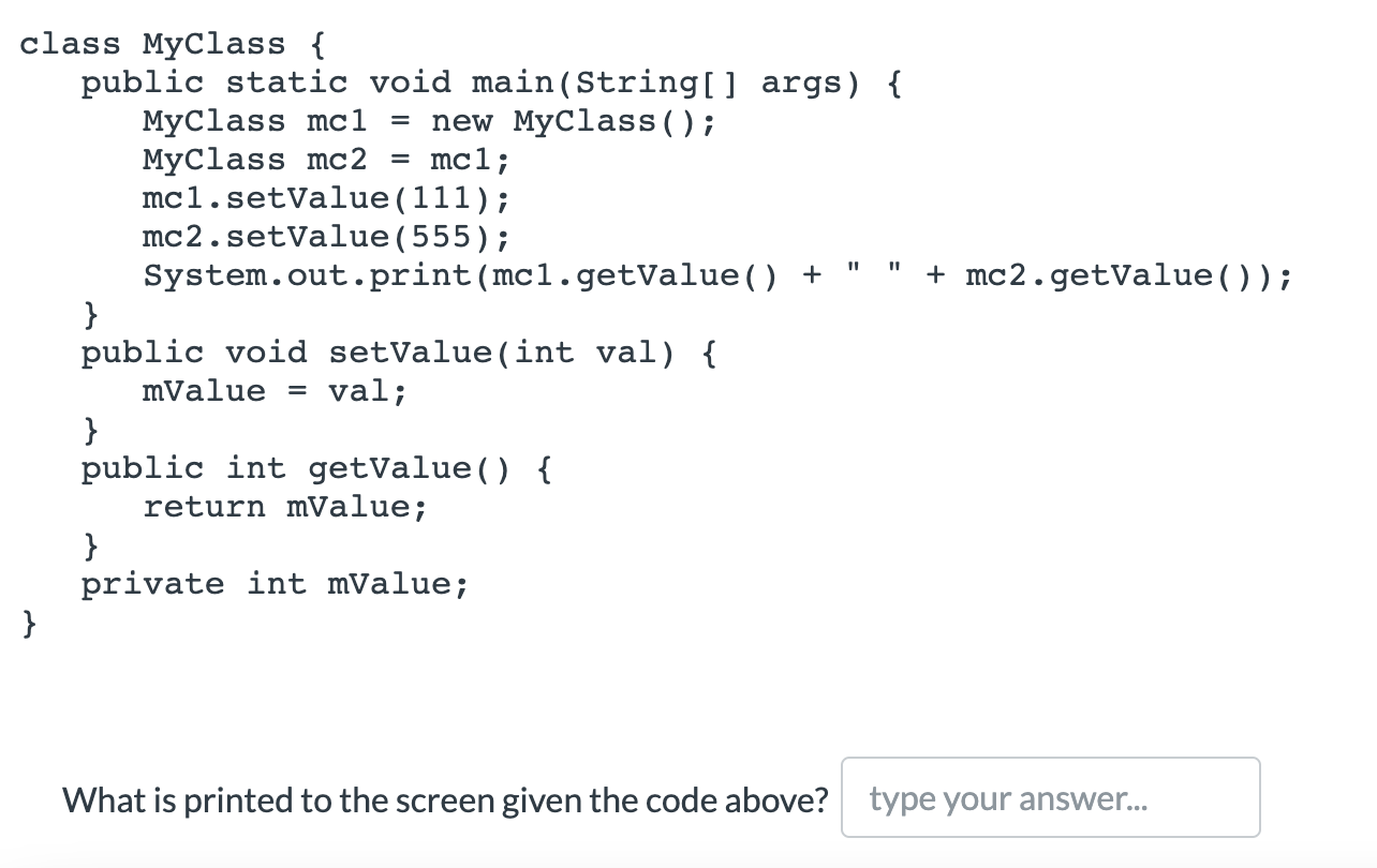 Solved = 11 + mc2.getValue() ); class Myclass { public | Chegg.com