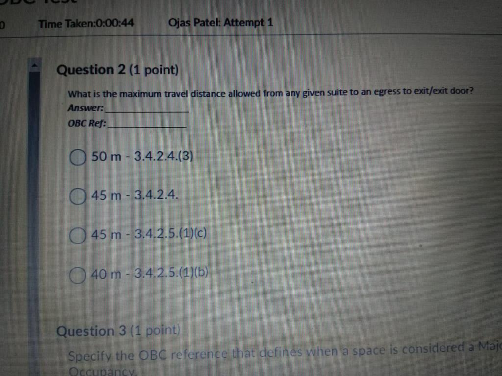 Solved 0 Time Taken:0:00:44 Ojas Patel: Attempt 1 Question 2 | Chegg.com