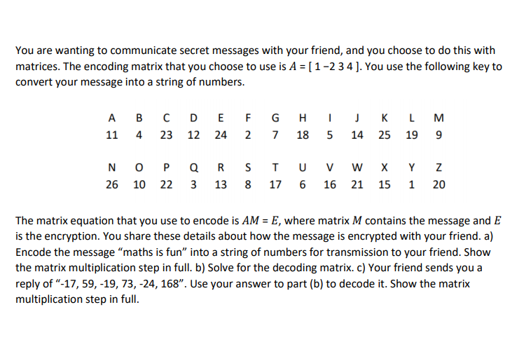 Solved You are wanting to communicate secret messages with | Chegg.com