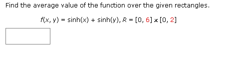 Solved Find the average value of the function over the given | Chegg.com