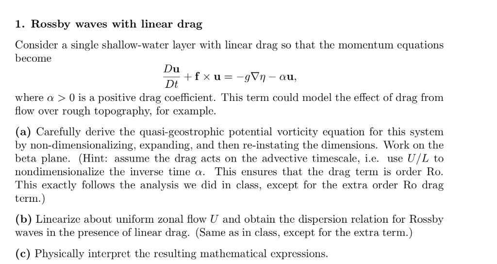 Solved 1. Rossby waves with linear drag Consider a single | Chegg.com