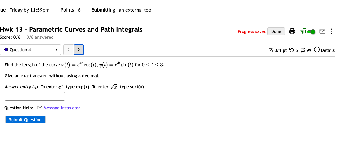 Solved Hwk 13 - Parametric Curves and Path Integrals Score: | Chegg.com